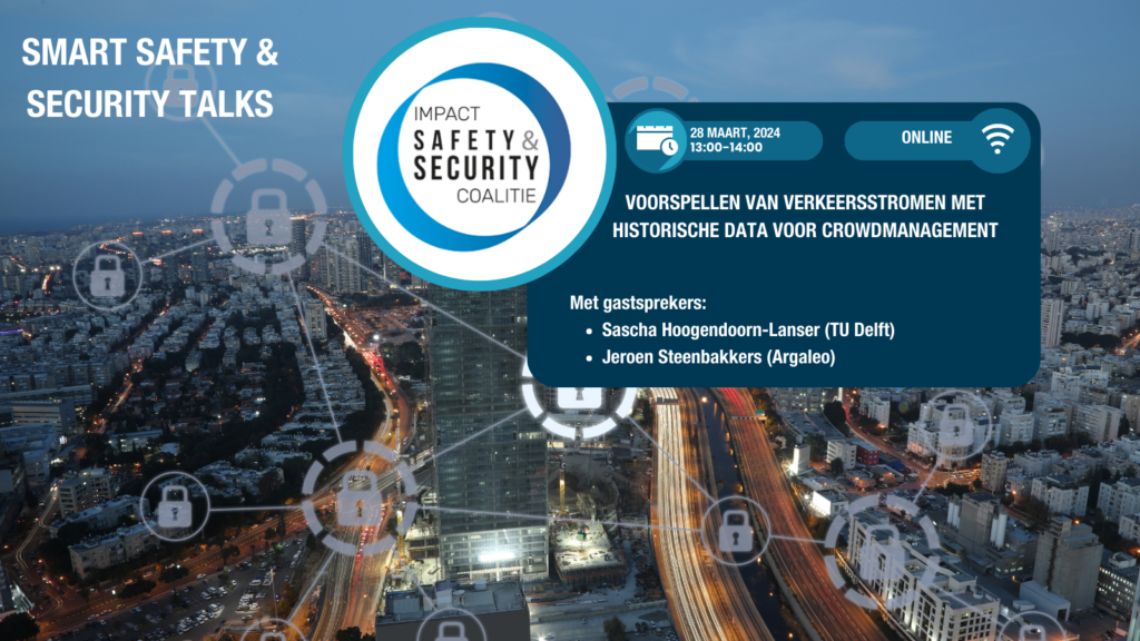Terugblik op de eerste Smart Safety & Security Talks - Veilige Smart Cities